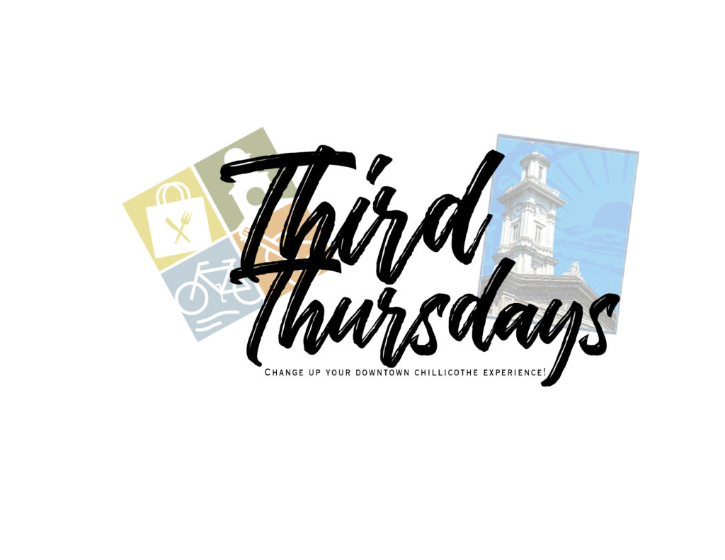 Downtown to host Third Thursdays | Chillicothe Ross Chamber of Commerce Downtown to host Third Thursdays | Chillicothe Ross Chamber of Commerce
